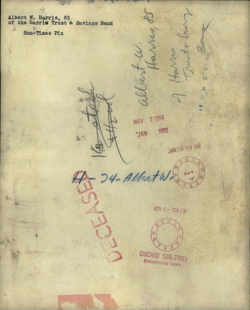1954 Albert W. Harris, 85 of the Harris Trust & Savings Bank - Historic ...